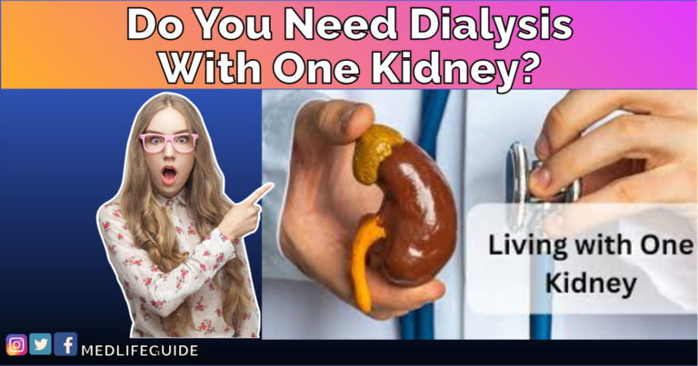Do You Need Dialysis with One Kidney?